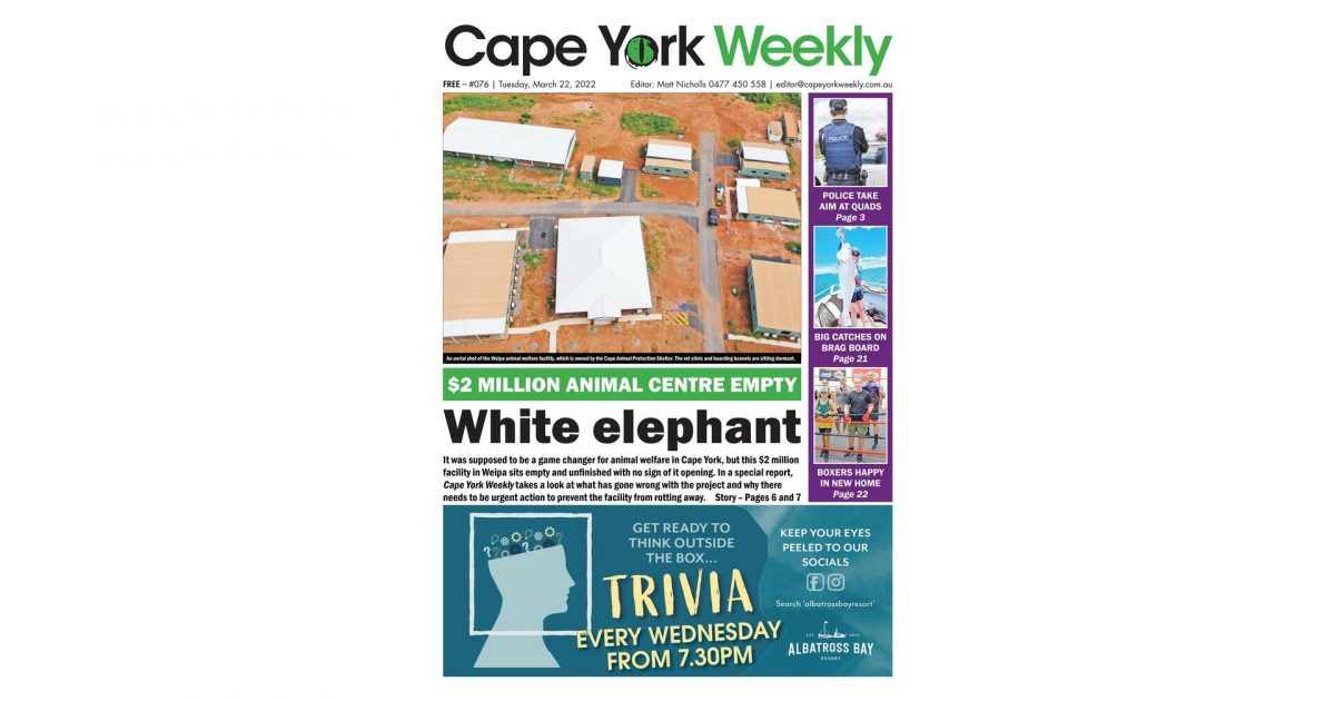 Cape York Weekly Edition 76 | Cape York Weekly