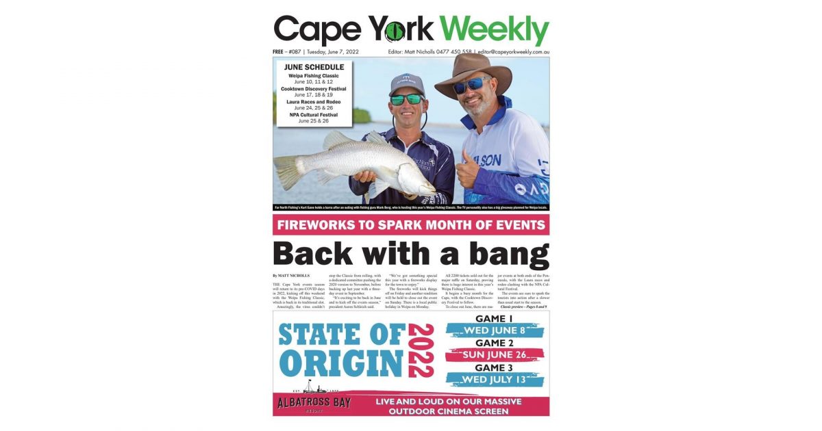 Cape York Weekly Edition 87 | Cape York Weekly