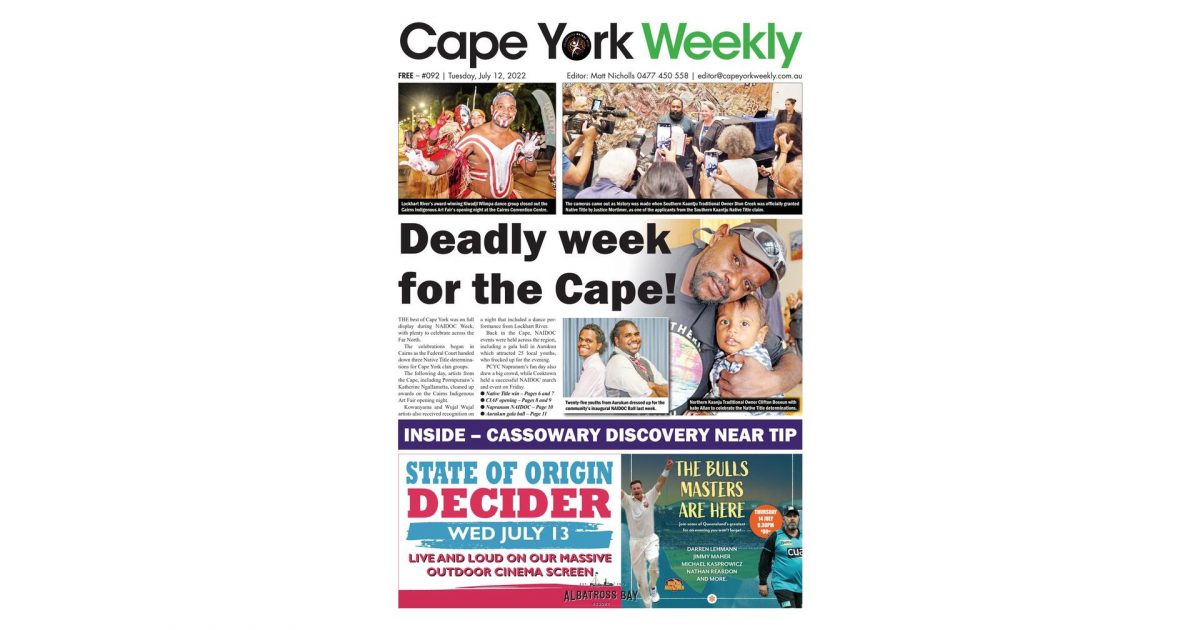 Cape York Weekly Edition 92 | Cape York Weekly