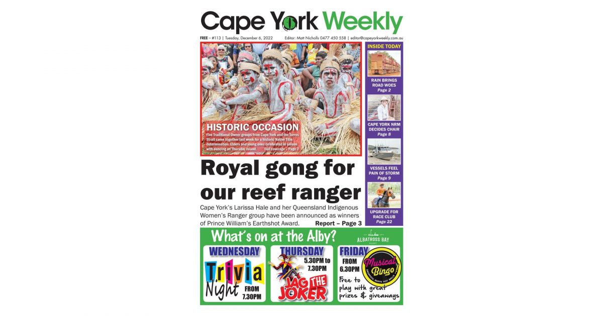 Cape York Weekly Edition 113 | Cape York Weekly