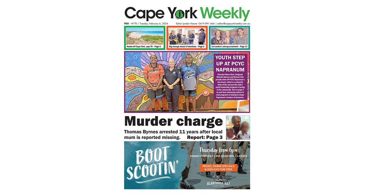 Cape York Weekly Edition 170 | Cape York Weekly